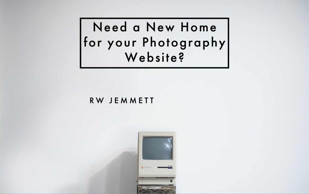 Looking For A New Home For Your Photography Website? - RWJemmett Camera ...
